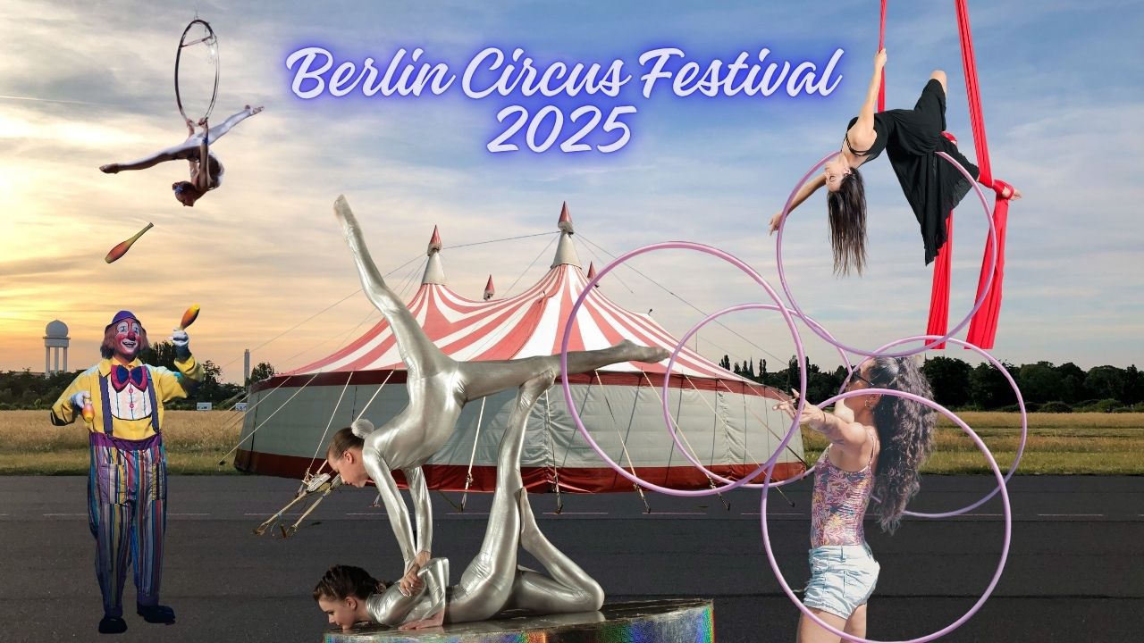 Berlin Circus Festival 2025 auf dem Tempelhofer Feld