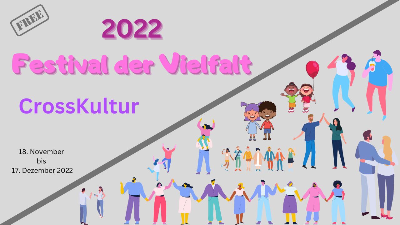 Berlin kostenfrei: Cross-Kultur 2022 – Festival der Vielfalt vom 18 ...
